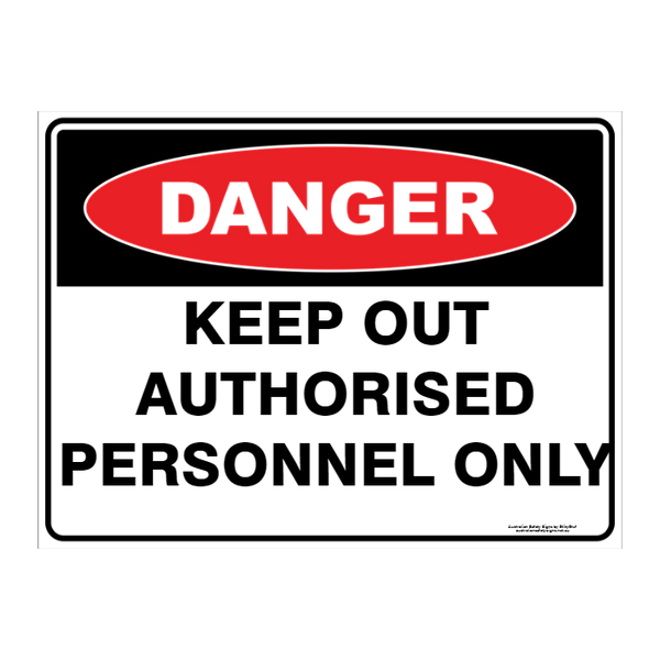 Danger Custom Text Sign - Australian Safety Signs