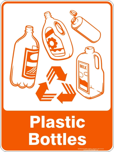 PLASTIC BOTTLES - Australian Safety Signs