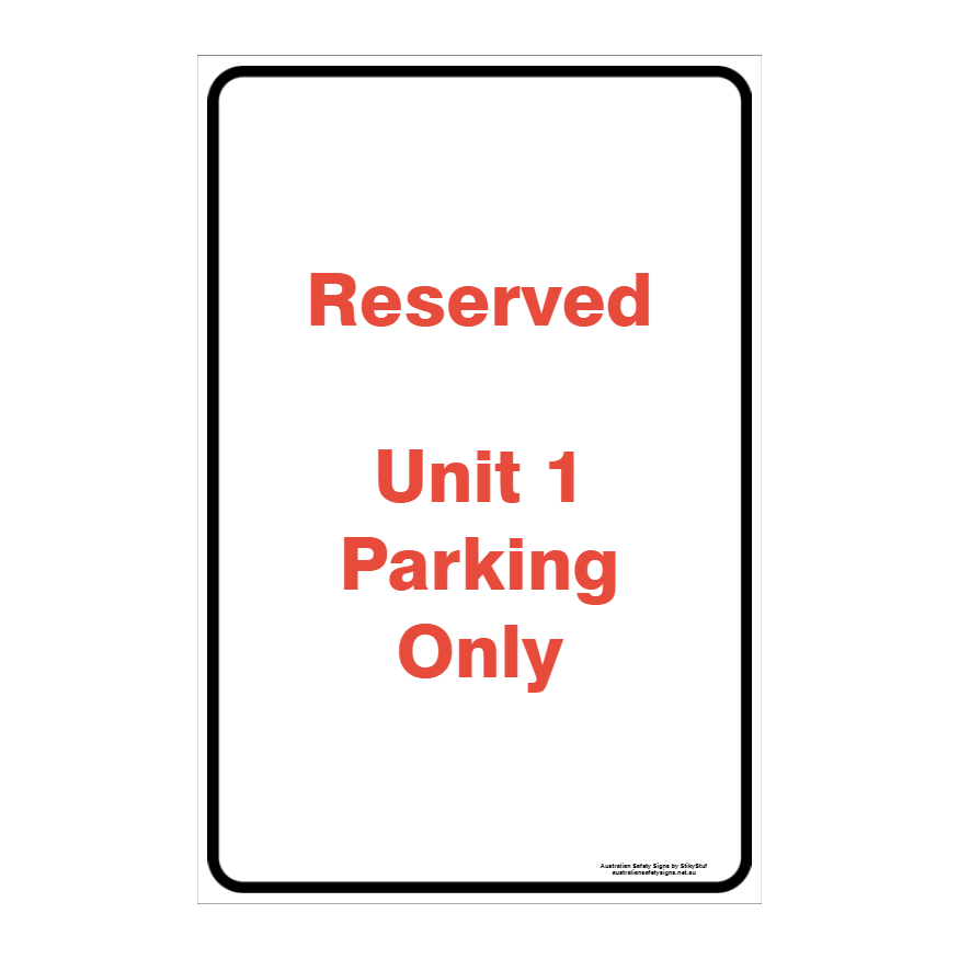 CUSTOM PARKING SIGN - Australian Safety Signs