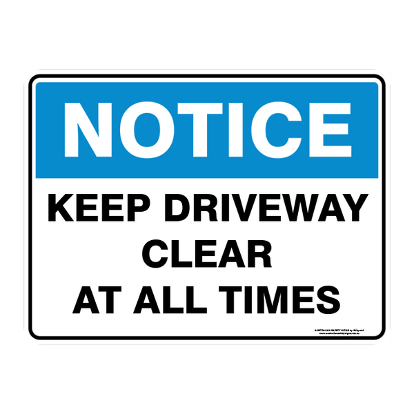 NOTICE CUSTOM TEXT SIGN - Australian Safety Signs