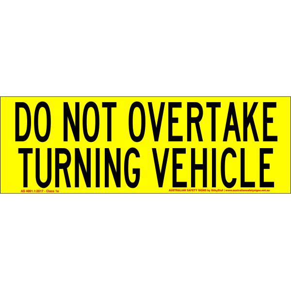 Heavy Vehicle Signs - Australian Safety Signs