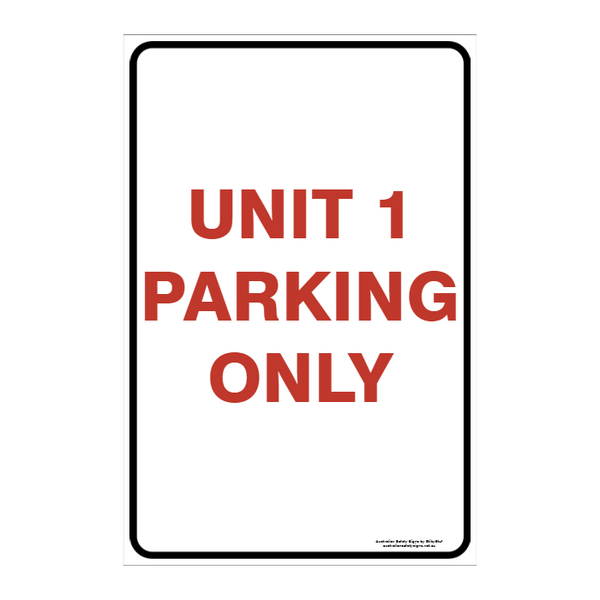 CUSTOM PARKING SIGN - Australian Safety Signs