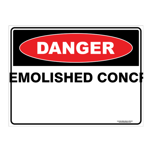 Danger Custom Text Sign - Australian Safety Signs