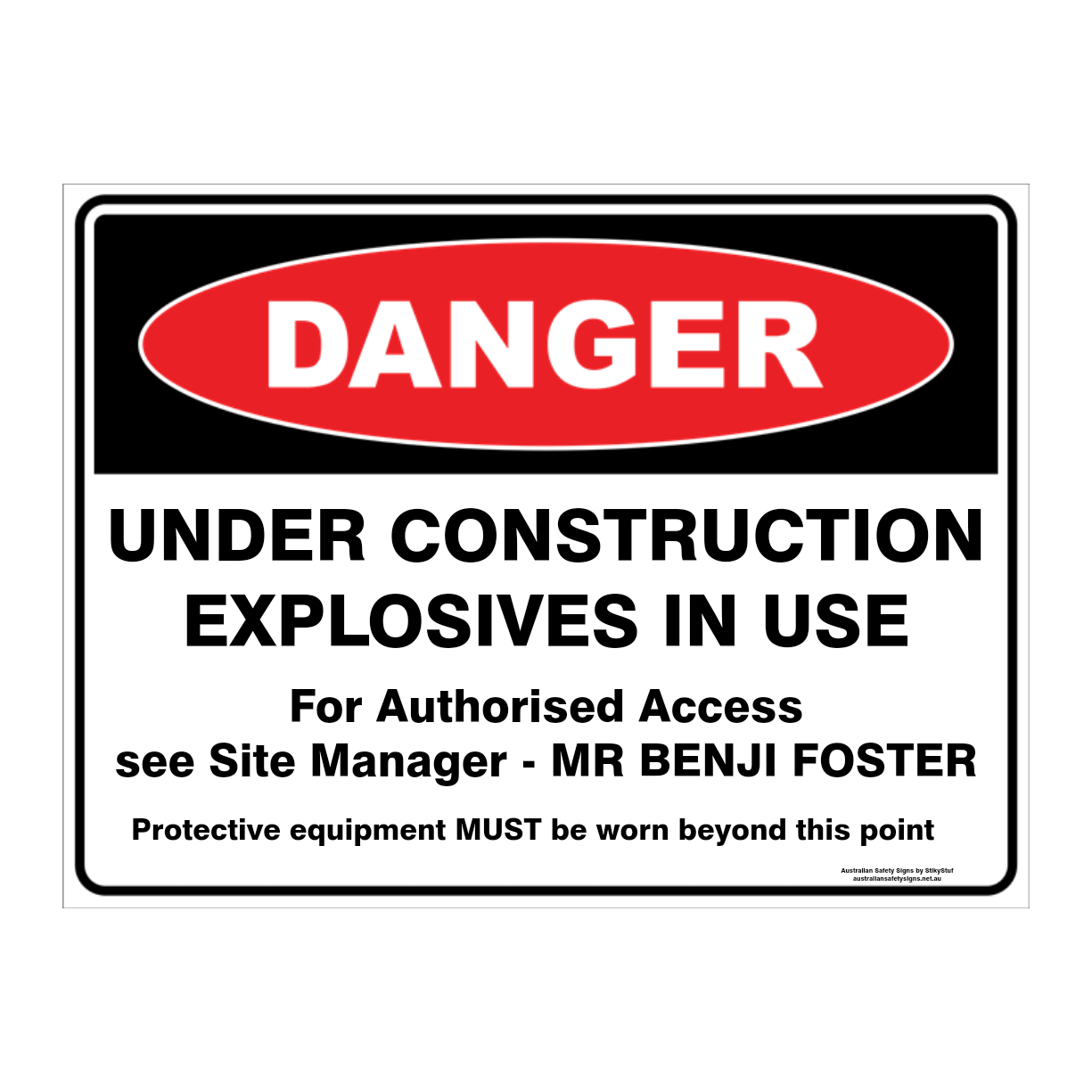 Danger Custom Text Sign - Australian Safety Signs