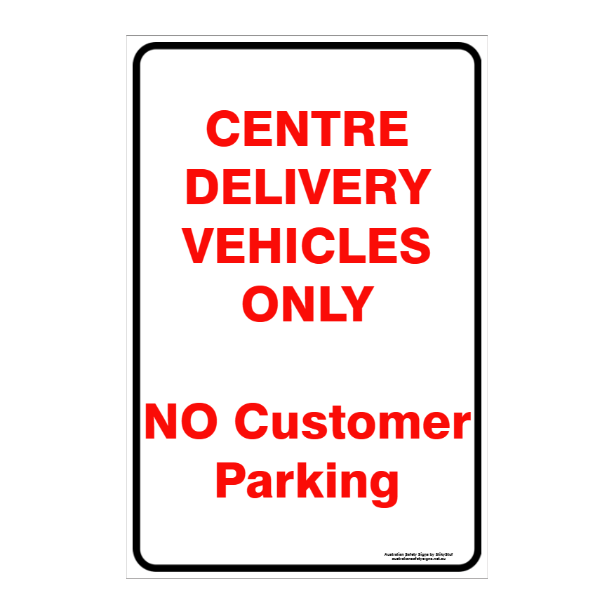 CUSTOM PARKING SIGN - Australian Safety Signs