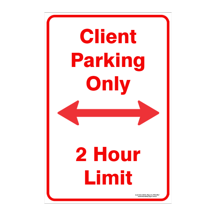 CUSTOM PARKING SIGN - Australian Safety Signs