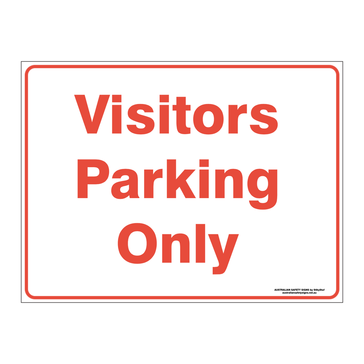 Custom general sign - Australian Safety Signs
