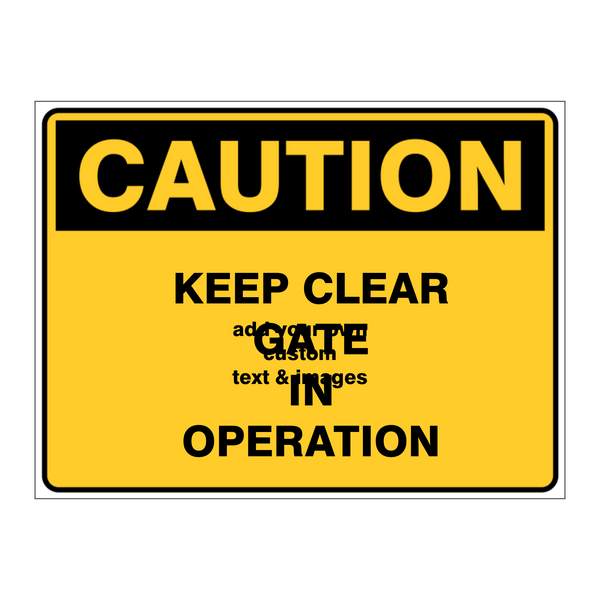 Custom general sign - Australian Safety Signs