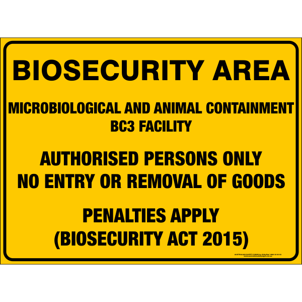 BIOSECURITY SIGNS - Australian Safety Signs
