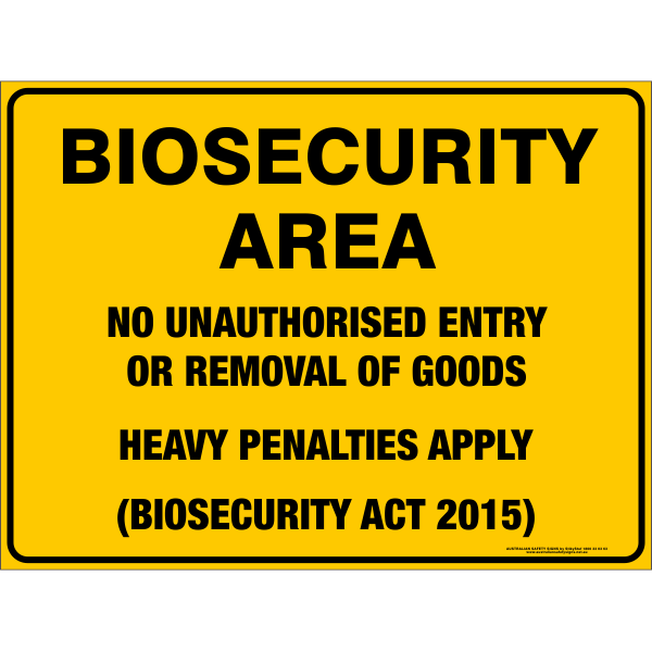 BIOSECURITY SIGNS - Australian Safety Signs