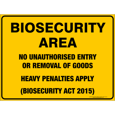 BIOSECURITY SIGNS - Australian Safety Signs