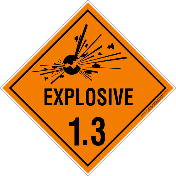 CLASS 1 - EXPLOSIVE 1.3 - Australian Safety Signs