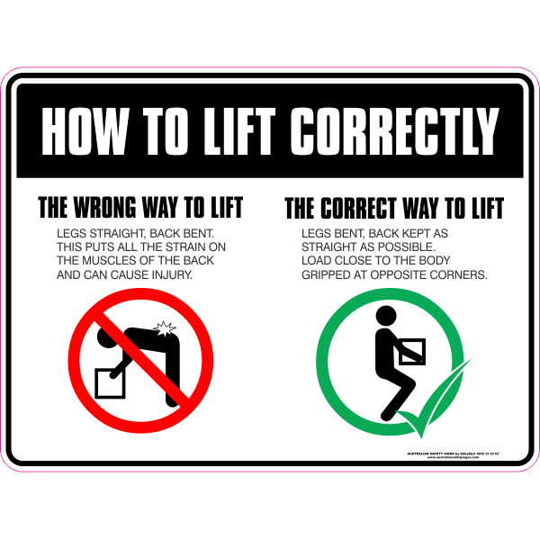 How to Lift Correctly - Australian Safety Signs