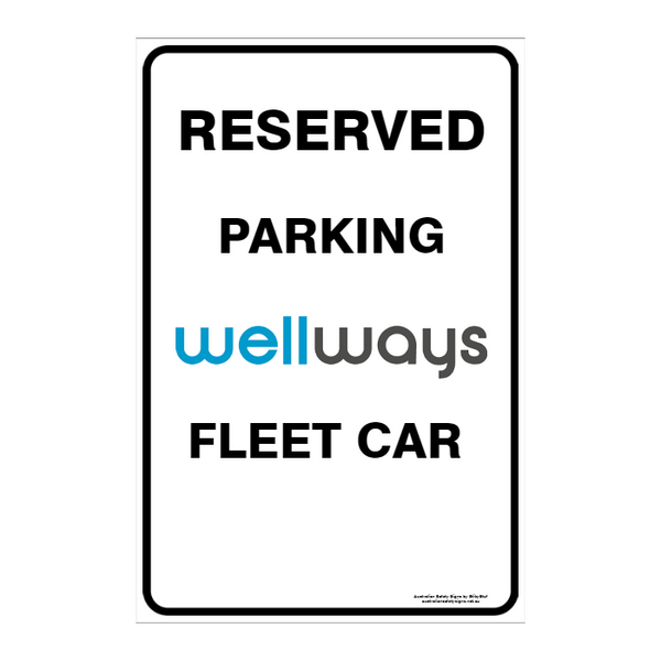 CUSTOM PARKING SIGN - Australian Safety Signs