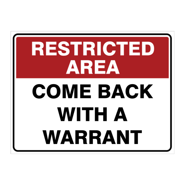 Custom Text Restricted Area Sign - Australian Safety Signs