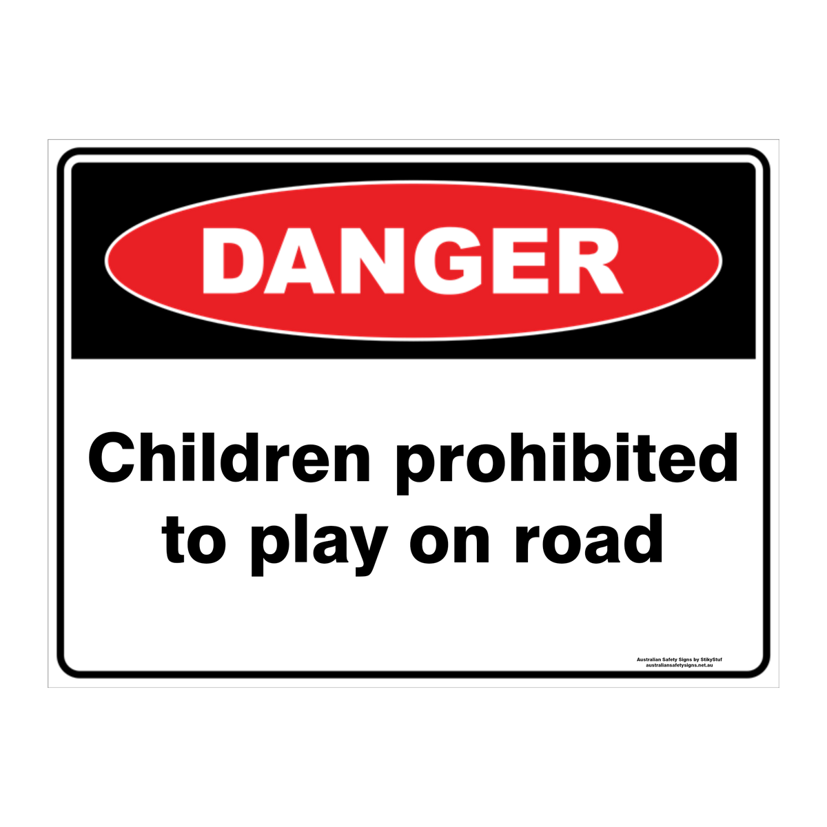 Danger Custom Text Sign - Australian Safety Signs