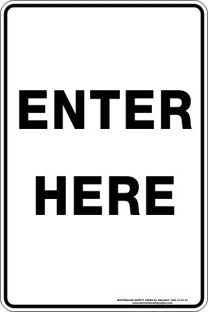 ENTER HERE - Australian Safety Signs