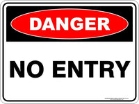 NO ENTRY - Australian Safety Signs