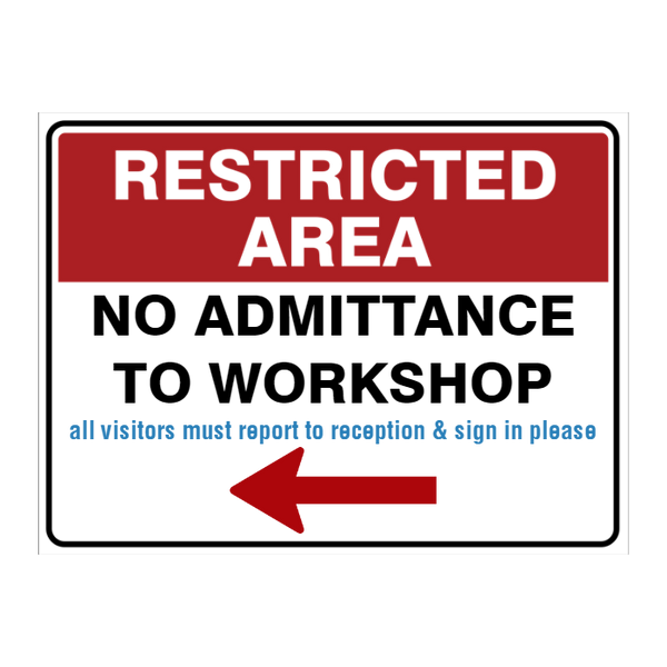 Custom Text Restricted Area Sign - Australian Safety Signs
