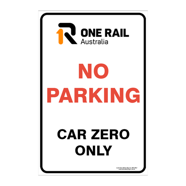 CUSTOM PARKING SIGN - Australian Safety Signs