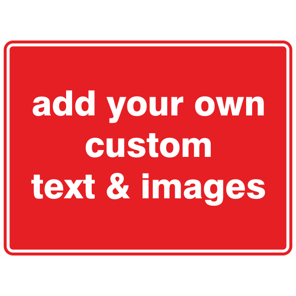 Order Custom Signs - Australian Safety Signs