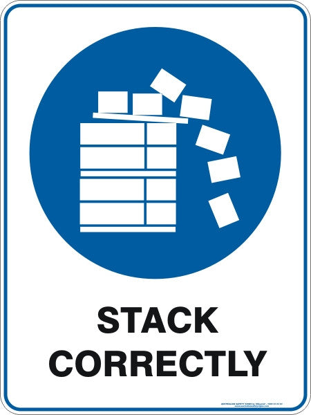 STACK CORRECTLY - Australian Safety Signs
