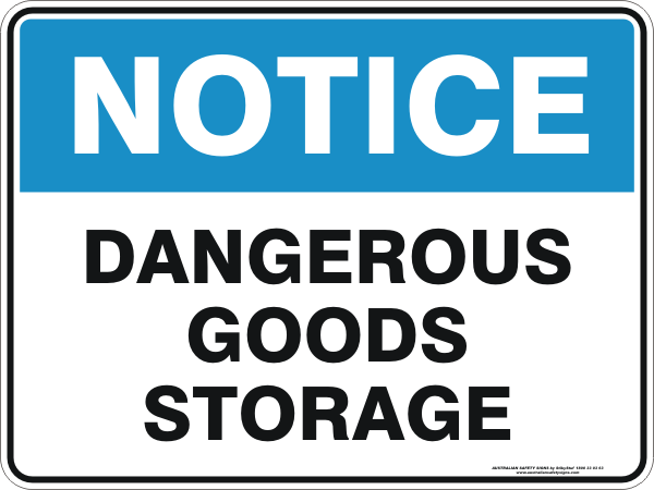 DANGEROUS GOODS STORAGE - Australian Safety Signs
