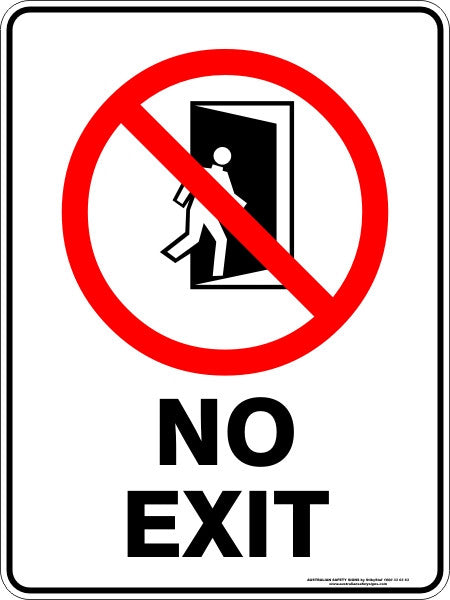 NO EXIT - Australian Safety Signs