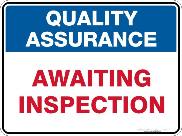Quality Assurance Signs - Australian Safety Signs