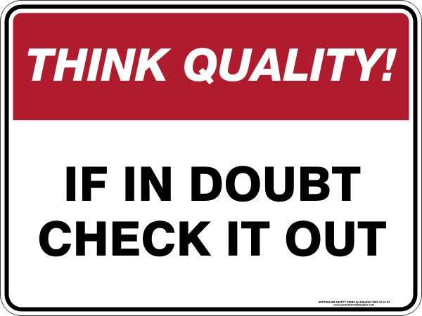 IF IN DOUBT CHECK IT OUT - Australian Safety Signs