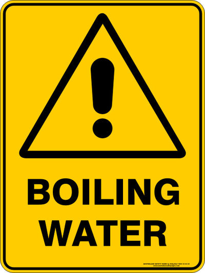 BOILING WATER - Australian Safety Signs