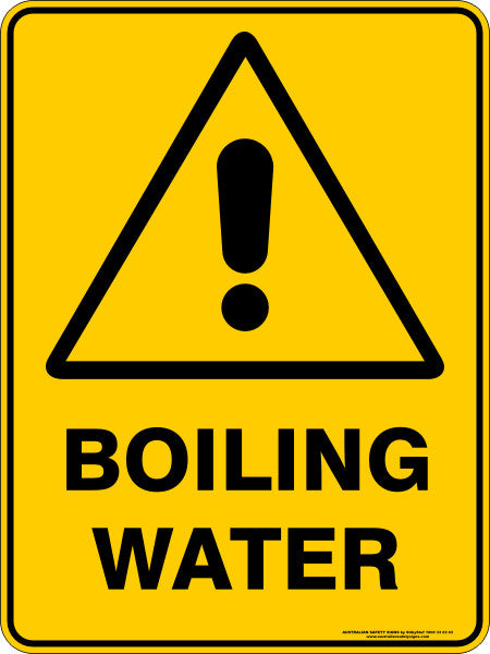 BOILING WATER - Australian Safety Signs