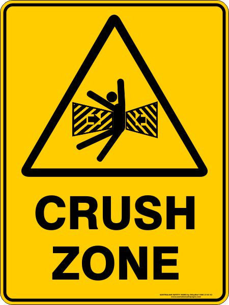 CRUSH ZONE - Australian Safety Signs