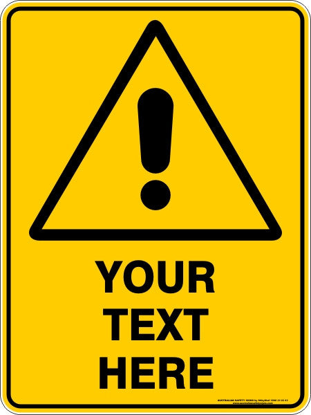 Warning Signs - Australian Safety Signs
